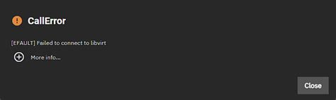 Cannot Create Vm Efault Failed To Connect To Libvirt Truenas