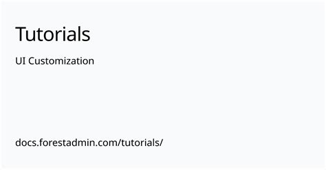 Ui Customization Tutorials