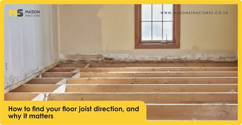 How To Find Your Floor Joist Direction And Why It Matters Mason