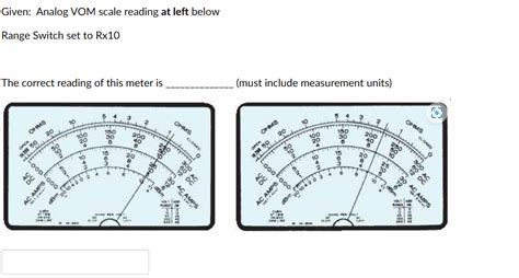 Solved Given Analog Vom Scale Reading Below Vom Function
