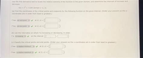 solved whe the first denvative test to locate the relative