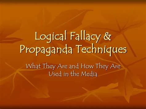 PPT Logical Fallacy Propaganda Techniques PowerPoint Presentation ID