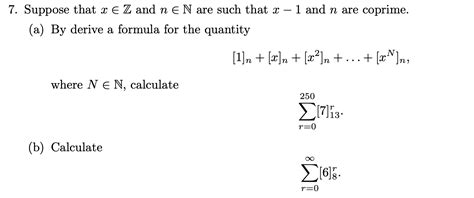 Solved 7 Suppose That X∈z And N∈n Are Such That X−1 And N