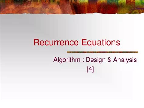 Ppt Recurrence Equations Powerpoint Presentation Free Download Id