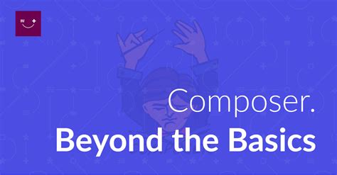 How To Get Started With Composer Matthew Setter