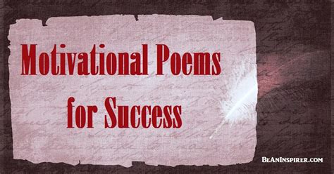 Touching Rhyming Quotes 59 Motivational Rhyming Poems For Success By