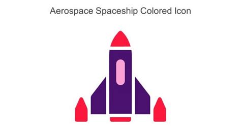 Aerospace Spaceship Colored Icon In Powerpoint Pptx Png And Editable Eps Format Ppt Slide
