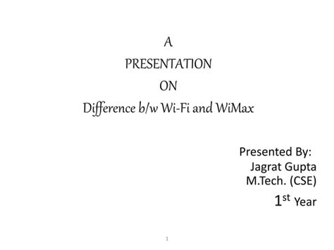 Wifi Vs Wimax Pptx Computer Networking Computing