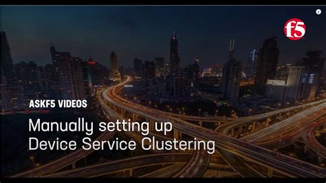 Manually Setting Up Device Service Clustering DSC YouTube