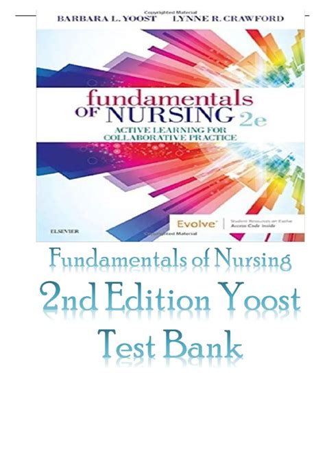 Test Bank Fundamentals Of Nursing 2nd Edition Yoost Chapter 1 42