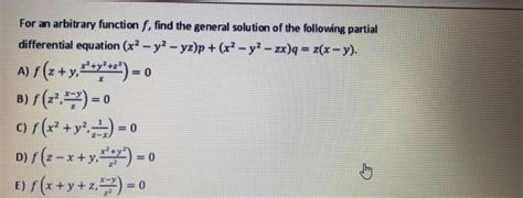 solved for an arbitrary function f find the general