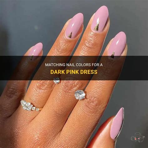 Matching Nail Colors For A Dark Pink Dress Shunvogue