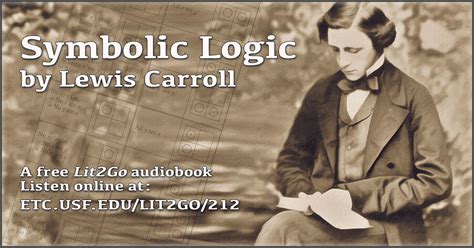 “introduction” symbolic logic lewis carroll lit2go etc