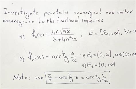 Solved Investigate Pointwise Convergent And Unitor