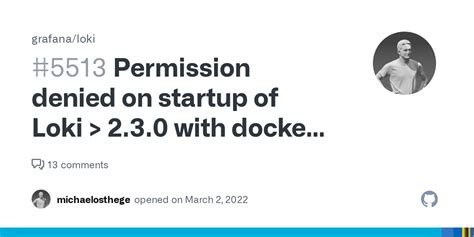 Permission Denied On Startup Of Loki 2 3 0 With Docker Volumes In