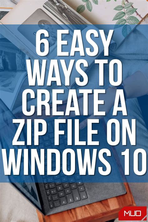 Easy Ways To Create A Zip File On Windows Artofit