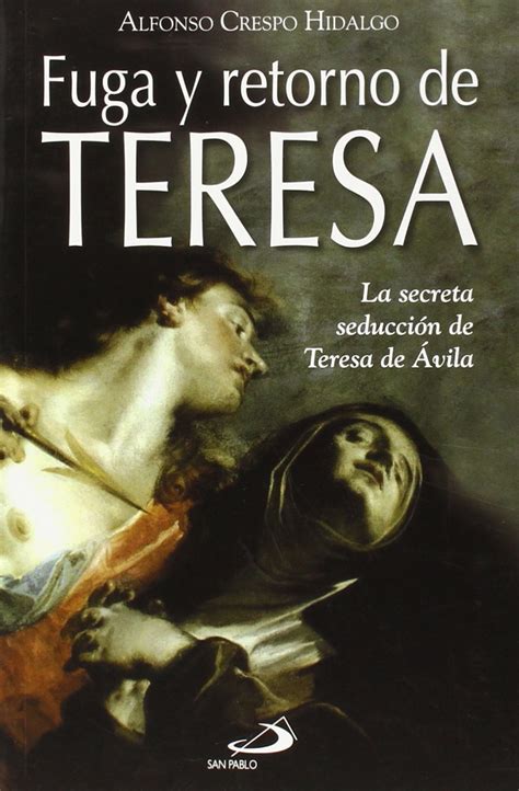 Santa Teresa Libros En Los Quinientos Años De Su Nacimiento Estandarte