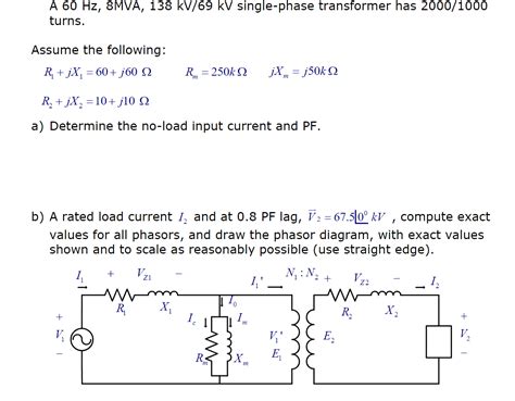 Solved A Hz MVA KV KV Single Phase Transformer Chegg Com