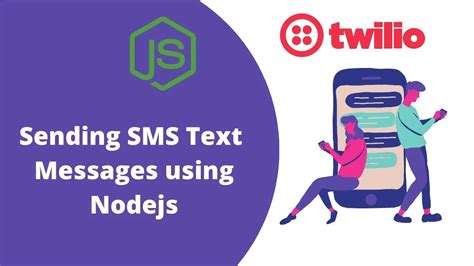 Nodejs Send Sms Text Messages Tutorial