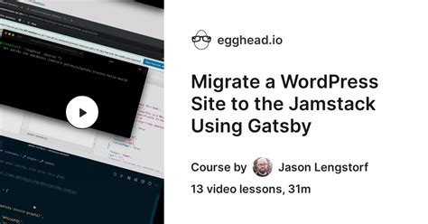 Migrate A Wordpress Site To The Jamstack Using Gatsby