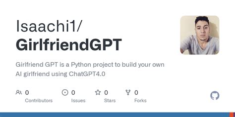 Github Isaachi Girlfriendgpt Girlfriend Gpt Is A Python Project To Build Your Own Ai