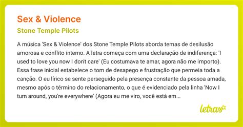 Significado Da Música Sex And Violence Stone Temple Pilots Letrasmusbr