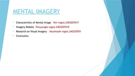 Presentation On Mental Imagery Cognitive Psychologypptx
