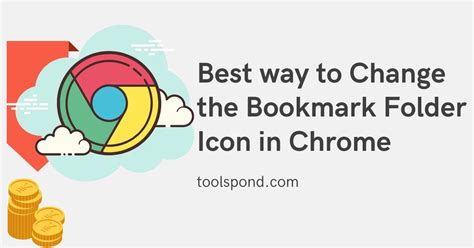 Best Ways To Change The Bookmark Folder Icon In Chrome Tools Pond