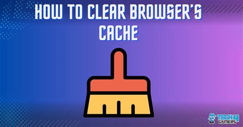 How To Clear Browser S Cache PC And Phone Tech4Gamers