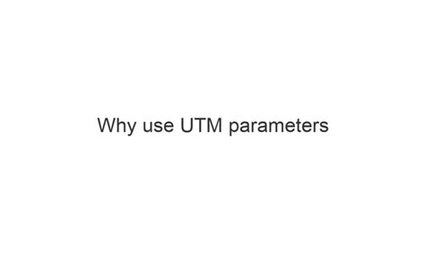 why use utm parameters nudge