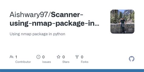 Github Aishwary97scanner Using Nmap Package In Python Using Nmap