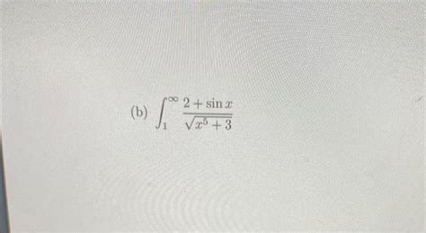 solved use the comparison or limit comparison test to show