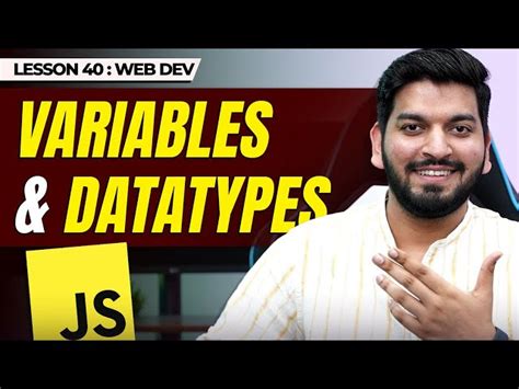 Understanding Variables And Data Types In Javascript A Comprehensive