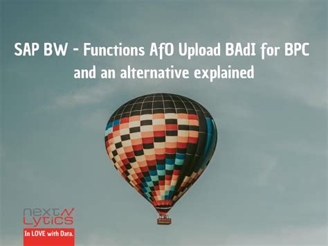 Sap Bw Functions Afo Upload Badi For Bpc Explained