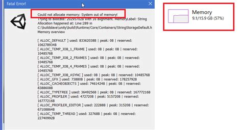 Fatal Error System Out Of Memory 57 Memory Used Runity3d