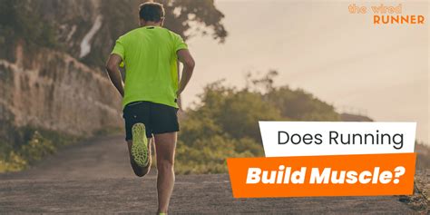 Does Running Build Muscle Surprising Facts About Strength Training For Runners The Wired Runner