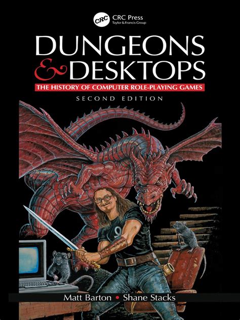 Vdoc Pub Dungeons And Desktops The History Of Computer Role Playing