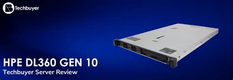 HPE Proliant DL Gen Rack Server Review Techbuyer