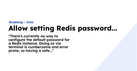 Allow Setting Redis Password From Ui Ploi Roadmap