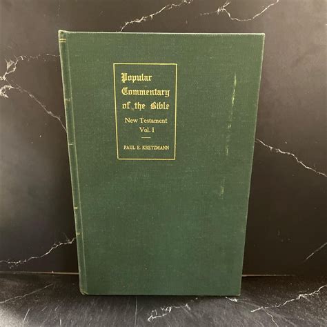 Holy Bible Popular Commentary Of The Bible The New Testament Volume I