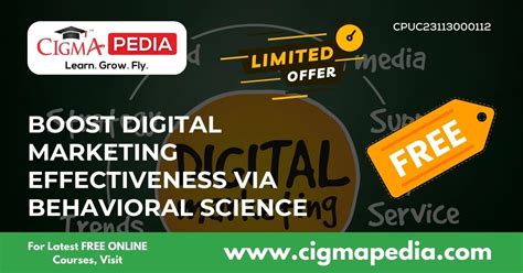 Boost Digital Marketing Effectiveness Via Behavioral Science Free Udemy Course Cigma Pedia