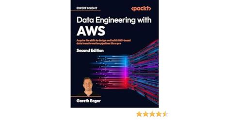Data Engineering With Aws Second Edition Acquire The Skills To
