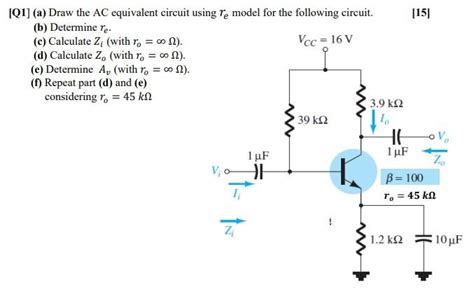 Solved A Draw The AC Equivalent Circuit Using Re Chegg Com
