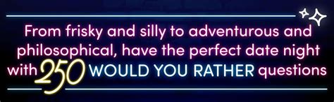 The Ultimate Date Night Game For Couples Would You Rather Questions For Fun Times And Deeper