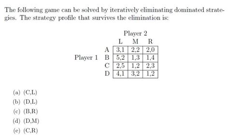 Solved The Following Game Can Be Solved By Iteratively