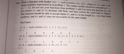 Solved Write A Function With Header B Mybinadder B1