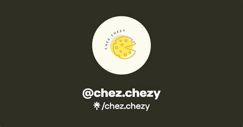 Chez Chezy Instagram Facebook Linktree