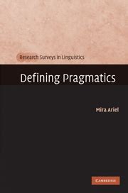 Defining Pragmatics Semantics And Pragmatics Cambridge University Press