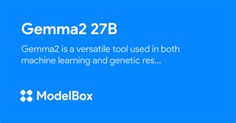Gemma2 27b Modelbox