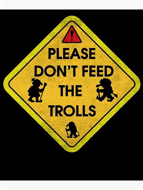 Please Dont Feed The Trolls Sign Art Photographic Print By